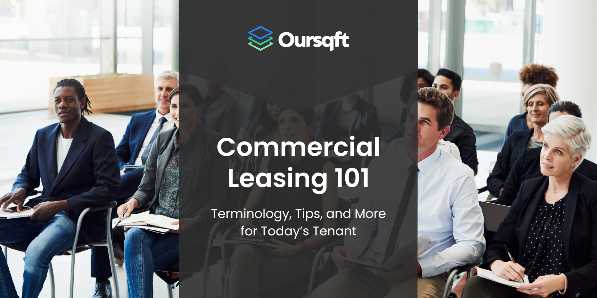 Commercial Leasing 101 - Terminology, Tips and More... - Oursqft | Revolutionising Commercial ...